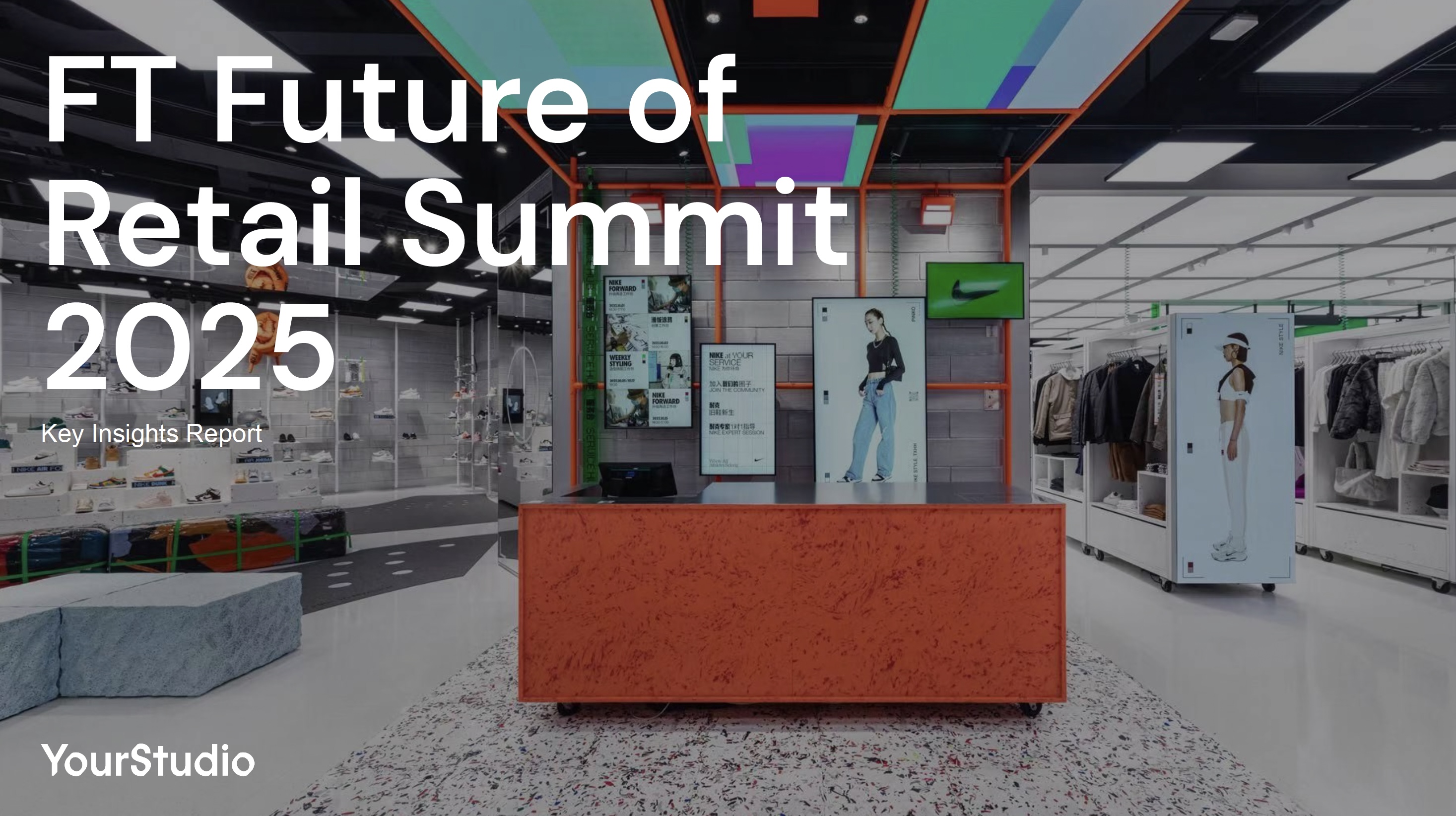 Financial Times Future of Retail 2025 - Key Insights